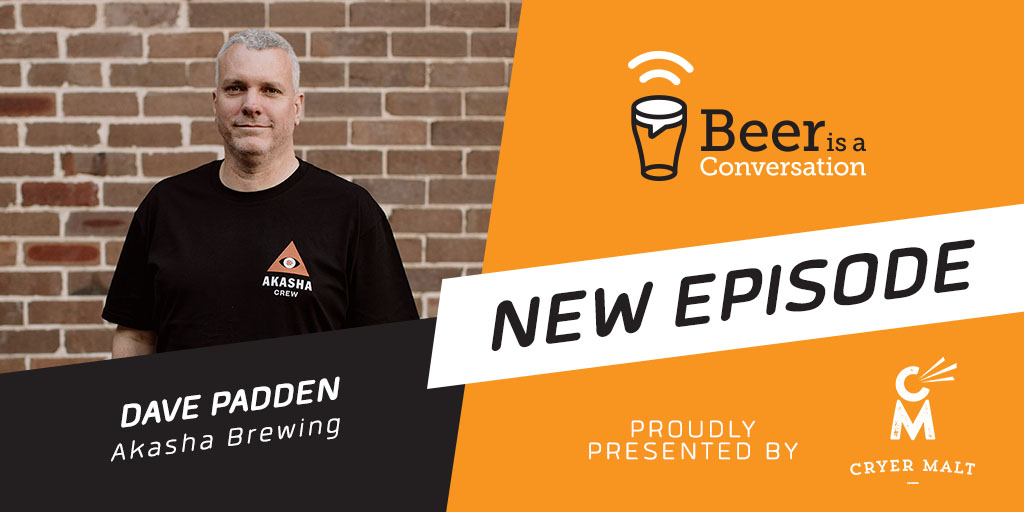 Dave Padden – Akasha Brewing – Brews News Australia