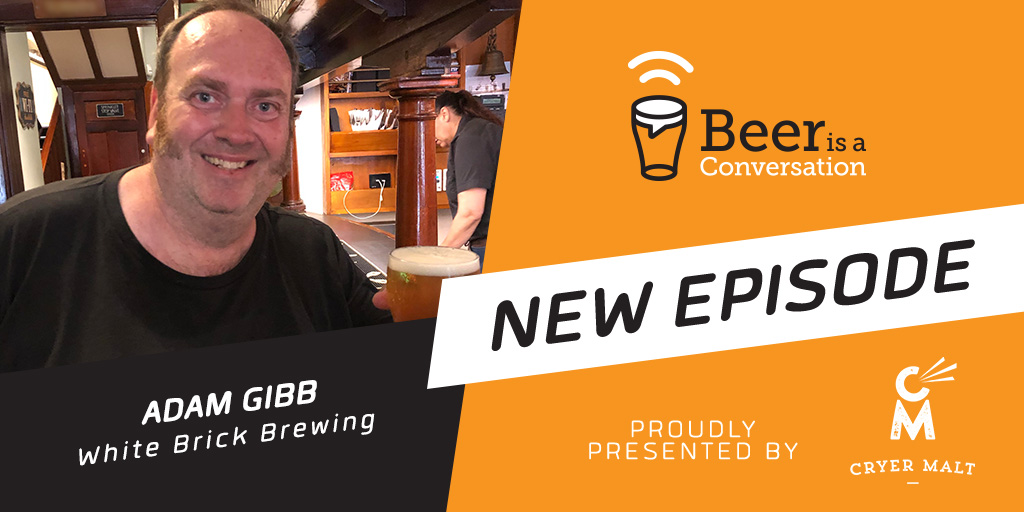 Adam Gibb – White Brick Brewing – Brews News Australia