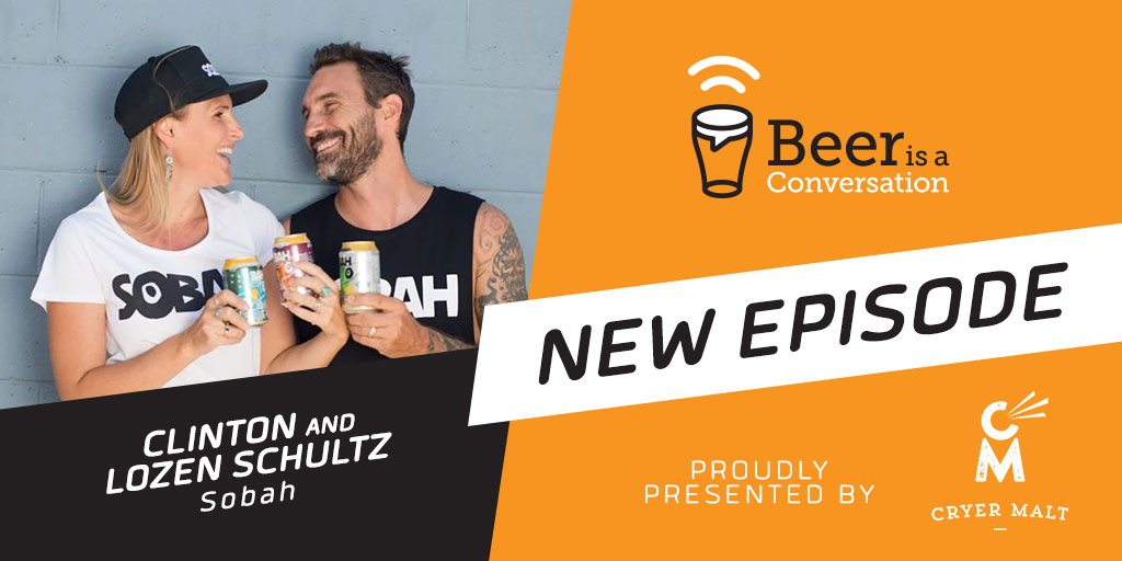 Clinton Schultz and Lozen McDiarmid-Schultz – Sobah – Brews News Australia